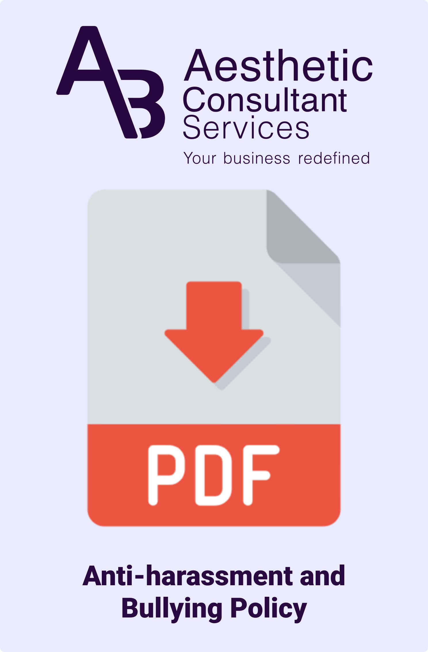 Harassment Bullying Policy | AB Aesthetic Consultant Services